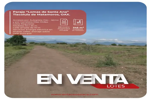 Se vende terreno en Sin Nombre #0, Colonia Lomas de Santa Ana, C.P. 70404